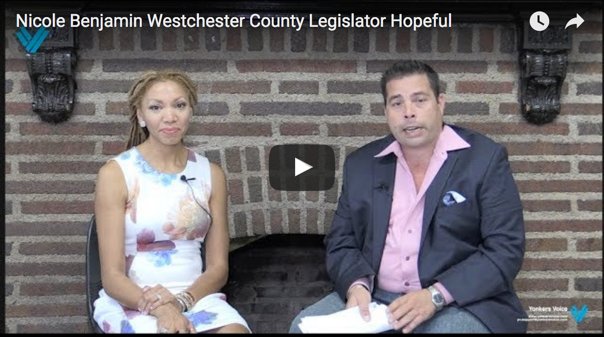 Nicole Benjamin, Westchester County Legislator Hopeful - Yonkers Voice